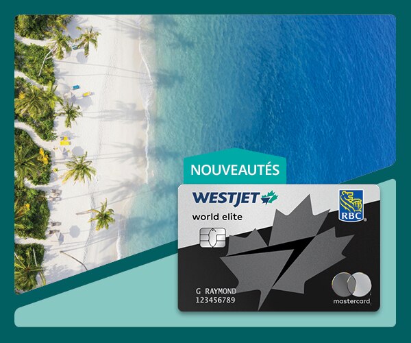 Perkopolis: WestJet RBC® World Elite Mastercard‡